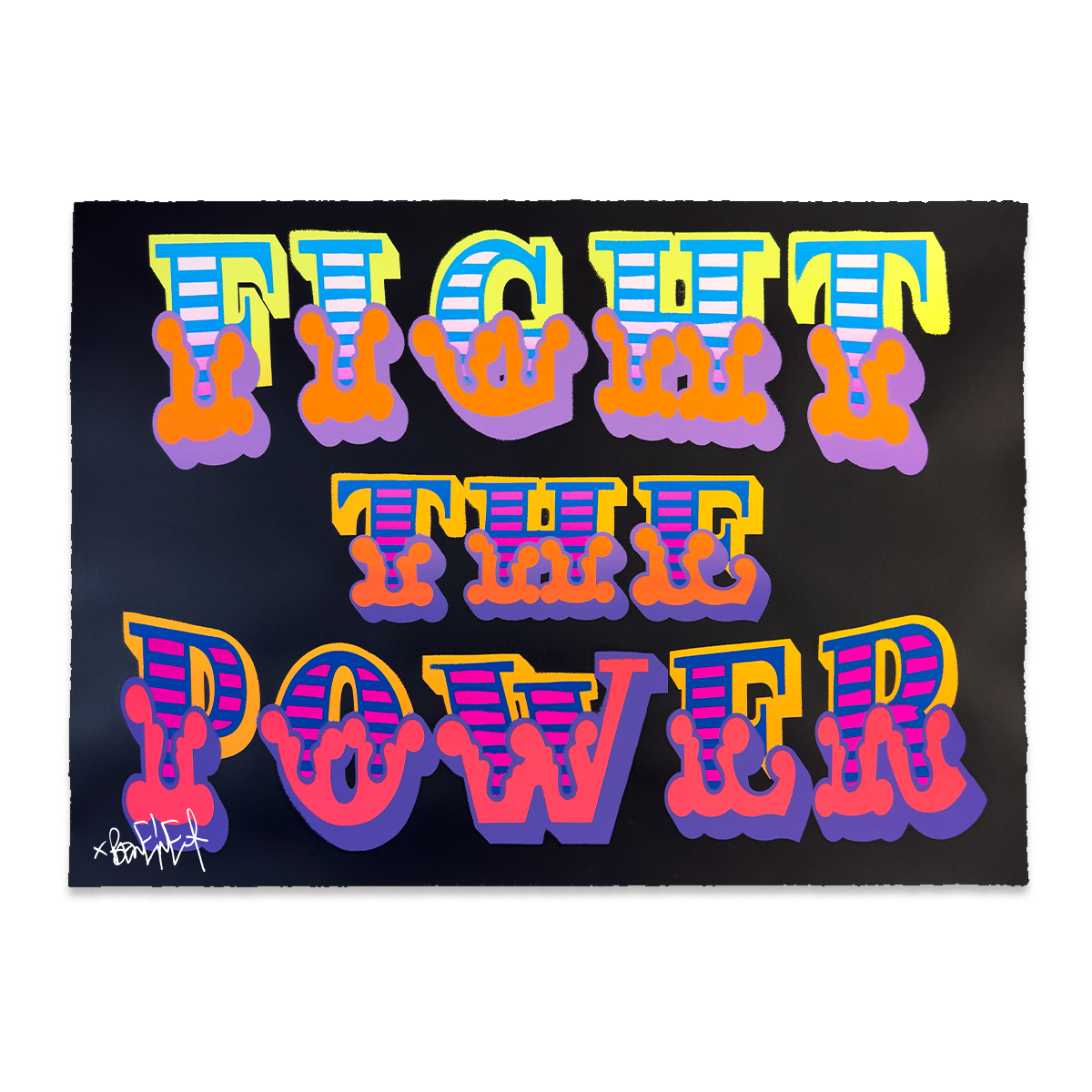 Fight the Power - Ben Eine – Ourtypes